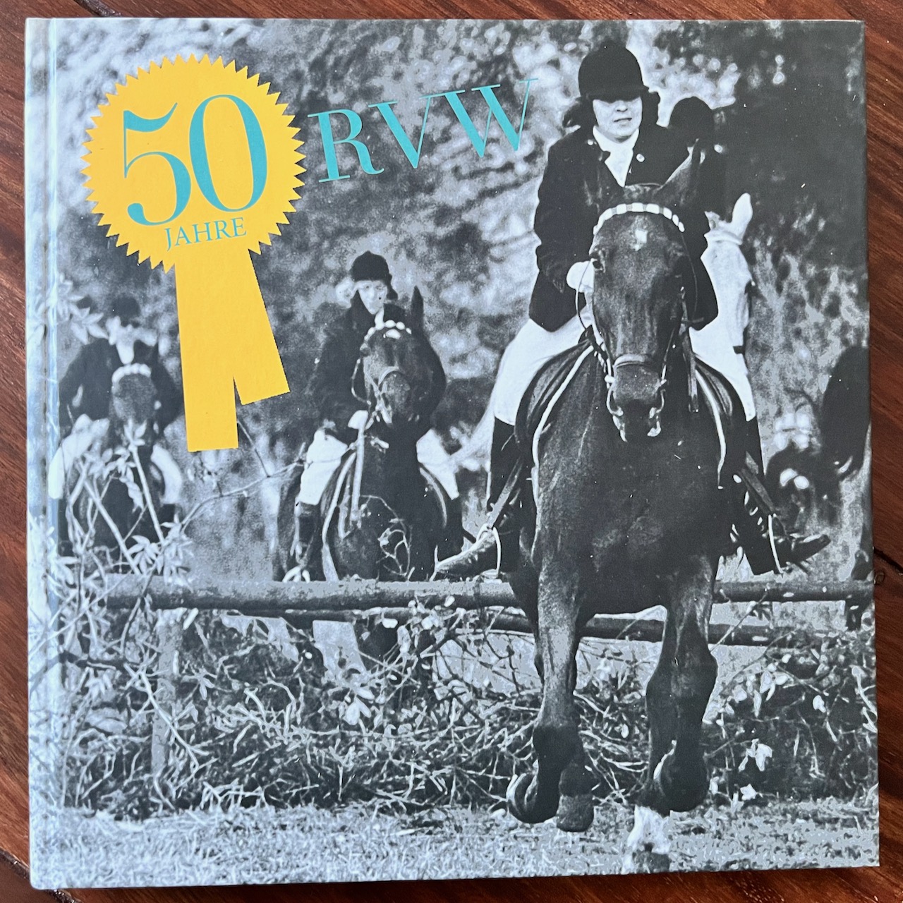 Das Buch zum Verein - 50 Jahre RVW - Reitverein Würmtal